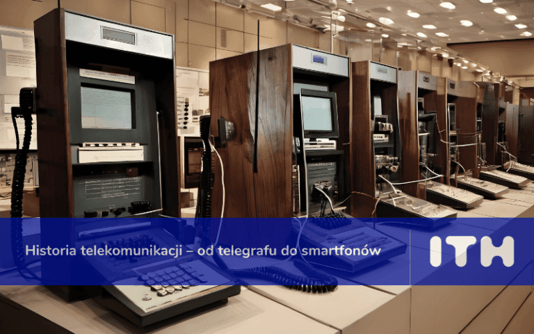 History of telecommunications - from the telegraph to smartphones | ITH.eu